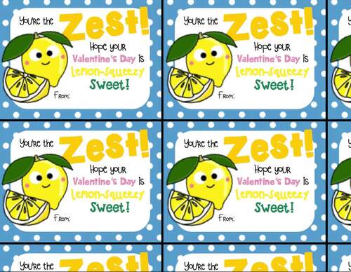 Lemon (Warhead) Valentine's Day Gift Tag- You're the Zest! Hope your ...