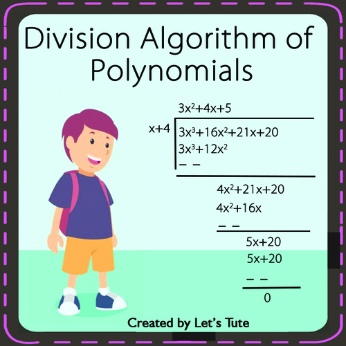 Mathematics Division Algorithm Of Polynomials Algebra By Letstute