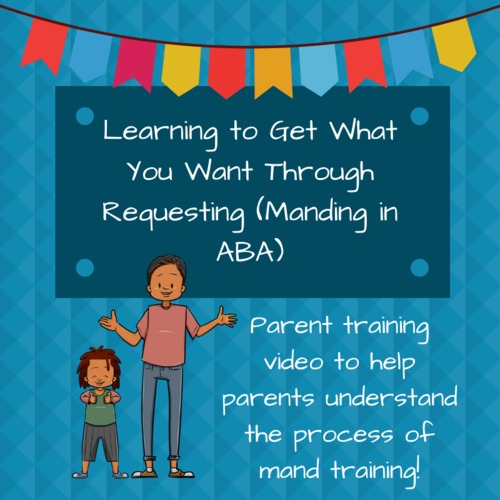 Learning to Get What You Want Through Requesting (Manding)-Parent ...