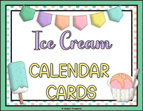 Ice Cream Calendar Signs by Cindy's Treasures | TPT