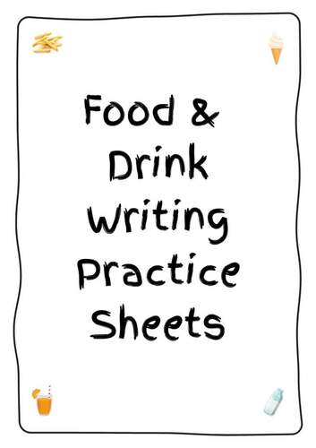 Food & Drink Worksheets for Handwriting Practice by Worksheet Whisperer