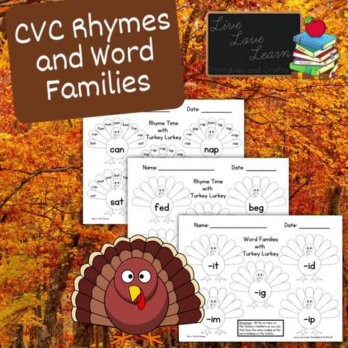 Rhyming and Word Families with Turkey Lurkey: CVC Thanksgiving Word Work