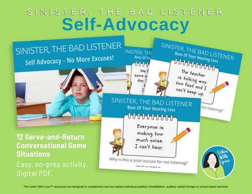 SELF-ADVOCACY At School Sinister The Bad Listener Digital DHH Hearing Loss
