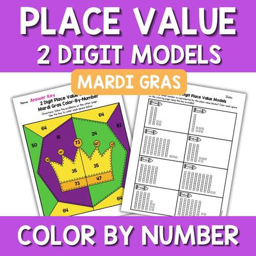 Mardi Gras Color by Number Code Place Value 2 Digit Numbers Base 10 ...