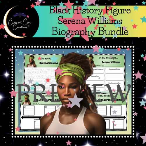Black History Figure Serena Williams Biography Bundle Research Project