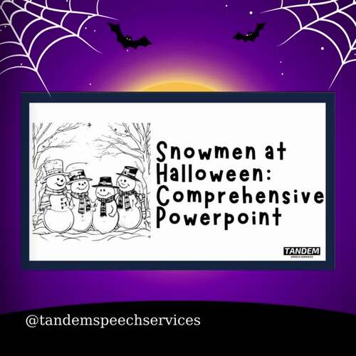 Snowmen at Halloween: Comprehensive PowerPoint Companion Activity
