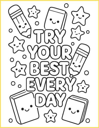 Try Your Best Every Day Coloring Page|Positive Affirmation Worksheet ...