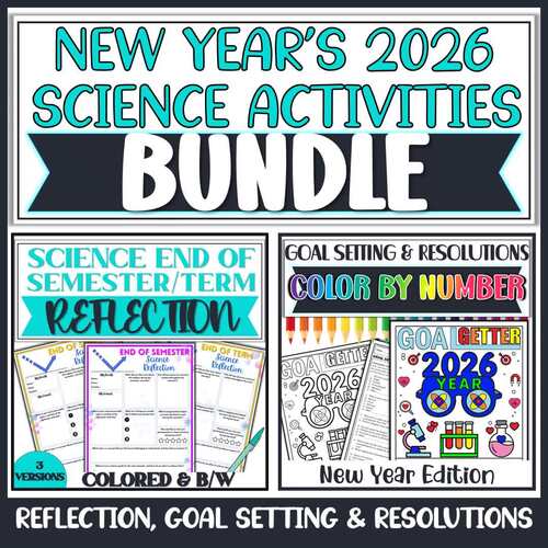 Science New Year's 2026 Activities-Reflection, Goal Setting ...