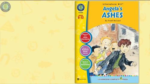 Angela's Ashes - Literature Kit Gr. 9-12 by Classroom Complete Press