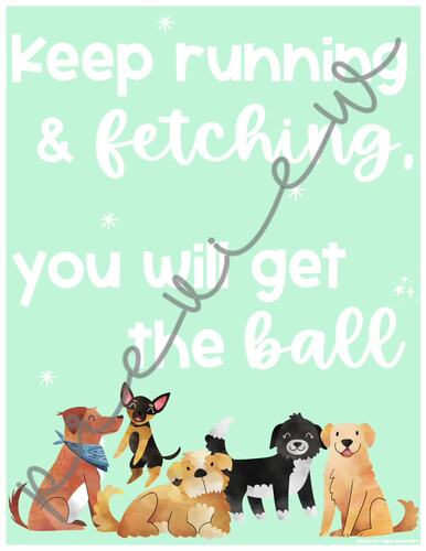 Motivational Dog Themed Posters | Inspiring, Growth Mindset, & Encouraging