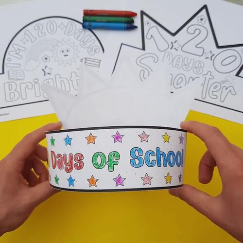 120 Days of School Crown Craft, 120th Day of School Hat Coloring Pages ...