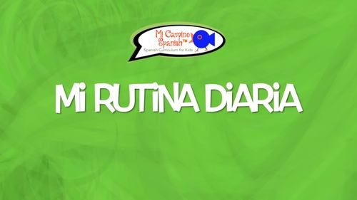 "Mi Rutina Diaria" (My Daily Routine/Reflexive Verbs) DISTANCE LEARNING