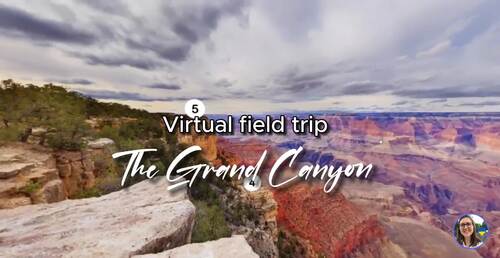 Grand Canyon 360° virtual field trip ESL/EFL English by Nadiia Baturynska