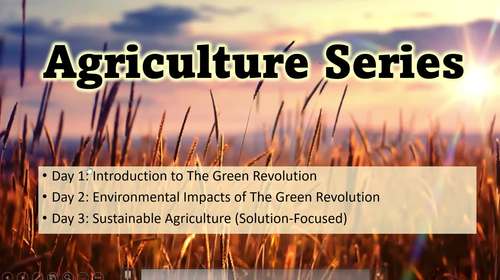 AP Environmental Science The Green Revolution Sustainable Agriculture ...
