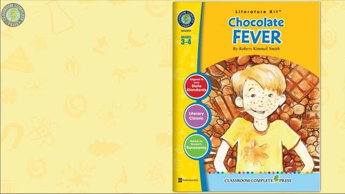 Chocolate Fever Gr. 3-4 by Classroom Complete Press Literature Kits