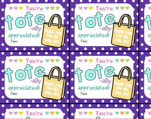 Tote Bag Teacher (Staff) End of Year Gift Tag- You're tote-ally ...