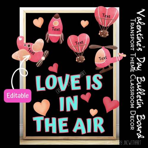 Valentine's Day Bulletin Board, Door Deco, Printable,Love Is in the Air ...