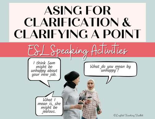 Adult ESL English Speaking Lesson and Activities - Asking for Clarification