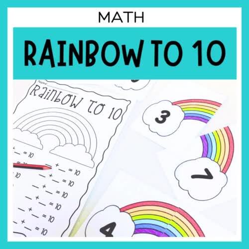 Friends of 10 Rainbow | Making 10 Center | Posters and Worksheets