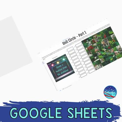 Unit Circle Part 1 | Google Sheets by Calculus4u | TPT