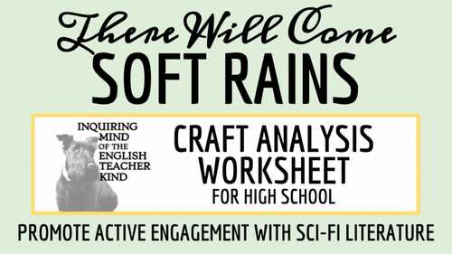 "There Will Come Soft Rains" Craft Analysis Worksheet (Printable)