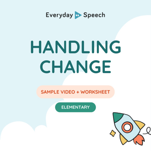 Free Elementary Handling Change Lesson by Everyday Speech | TPT