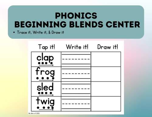 Beginning Blends Phonics Center (Tap it, Write it, Draw it) by Ms Beh in K