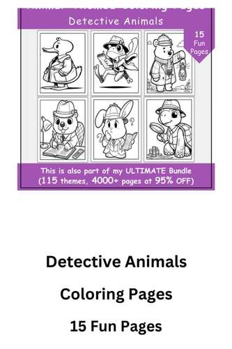 Detective Animals Coloring Pages for Kids | Fun & Educational Activities
