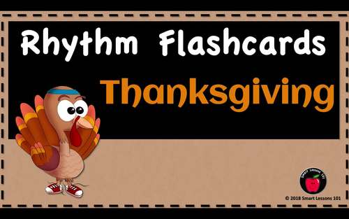 Thanksgiving Rhythm Flashcard Video: Thanksgiving Music Activity: Music ...
