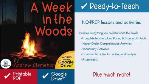 A Week in the Woods Novel Study Book Unit by The Teaching Bank | TPT