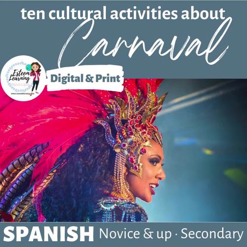 Carnaval - Cultural Activities for Spanish Carnival by Esteem Learning