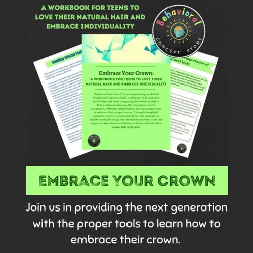 Embrace Your Crown: A Workbook for Teens to Love Their Natural Hair and ...