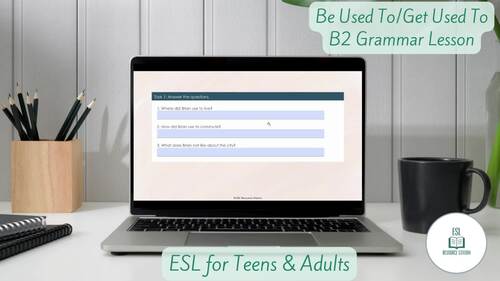 Be Used To and Get Used To - Adult ESL B2 Grammar Lesson, Worksheets ...