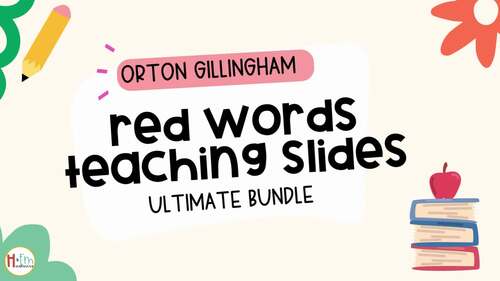 Orton Gillingham Red Word Teaching Bundle│Stage 1-2│Teaching Powerpoint ...