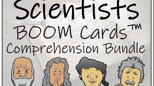 Famous Scientists BOOM Cards™ Comprehension Activity Bundle | 3rd & 4th ...