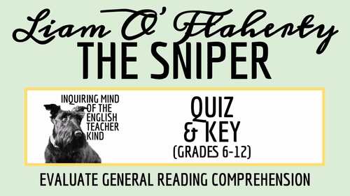 "The Sniper" by Liam O'Flaherty Quiz and Answer Key for High School