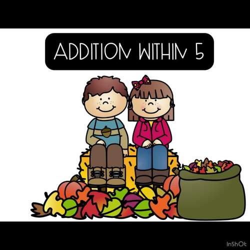 Autumn Themed Math Worksheets — Addition and Subtraction within 5