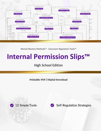 Classroom Regulation Tools™ for High School – Internal Permission Slips