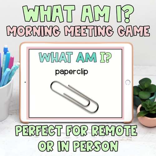 What Am I? Morning Meeting Games by Miss V in 3 | TPT