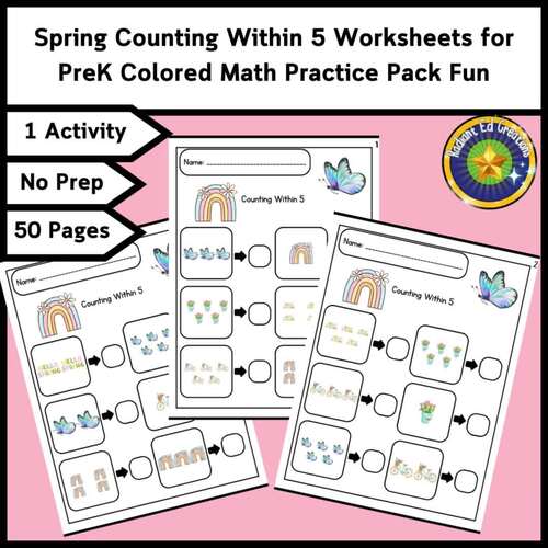 Spring Counting Within 5 Worksheets for PreK Colored Math Practice Pack Fun