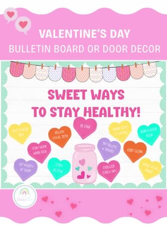 Valentine's Day Healthy Habits Bulletin Board February Door Decor ...