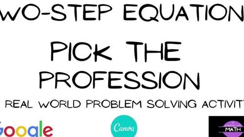 Pick the Profession (Two-Step Equations) - Math in the Real World Activity