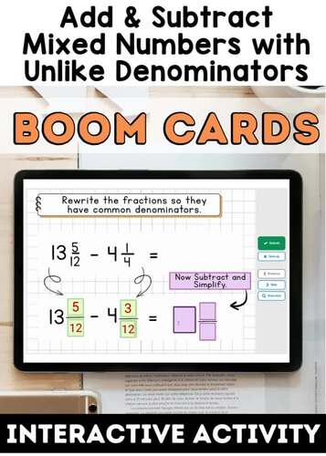 Adding & Subtracting Mixed Numbers with Unlike Denominators | Boom Cards