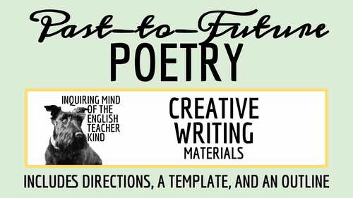 Past to Future Poetry Activity for High School Creative Writing (Printable)