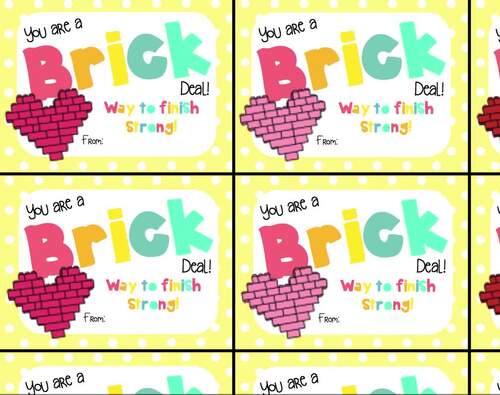 Lego (Building Blocks) Gift Tag- You are a Brick deal! Way to finish ...