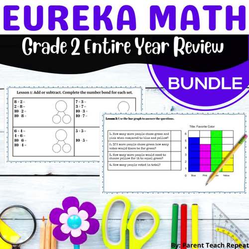 ENTIRE YEAR 2nd Grade Engage NY {Eureka} Math Review Back to School BUNDLE