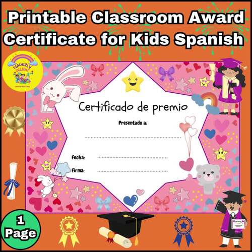 End of Year Award Certificate for Kids Spanish by TEACHERLY DELIGHT