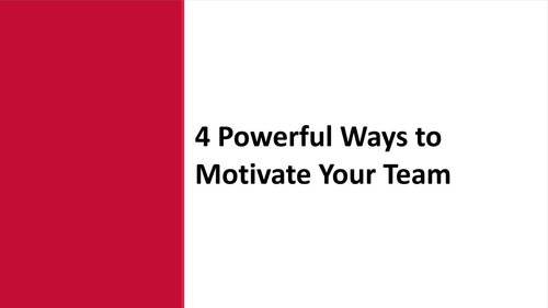 4 Powerful Ways to Motivate Your Team Video MP4 by The Common Core and More
