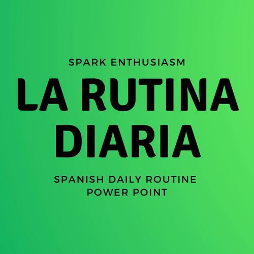 Reflexive Verbs/Daily Routine in Spanish (90 Slide Power Point) | TPT
