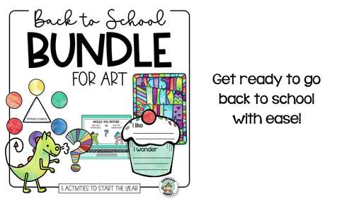 Back to School Bundle for Art • Beginning of the Year Art Lessons